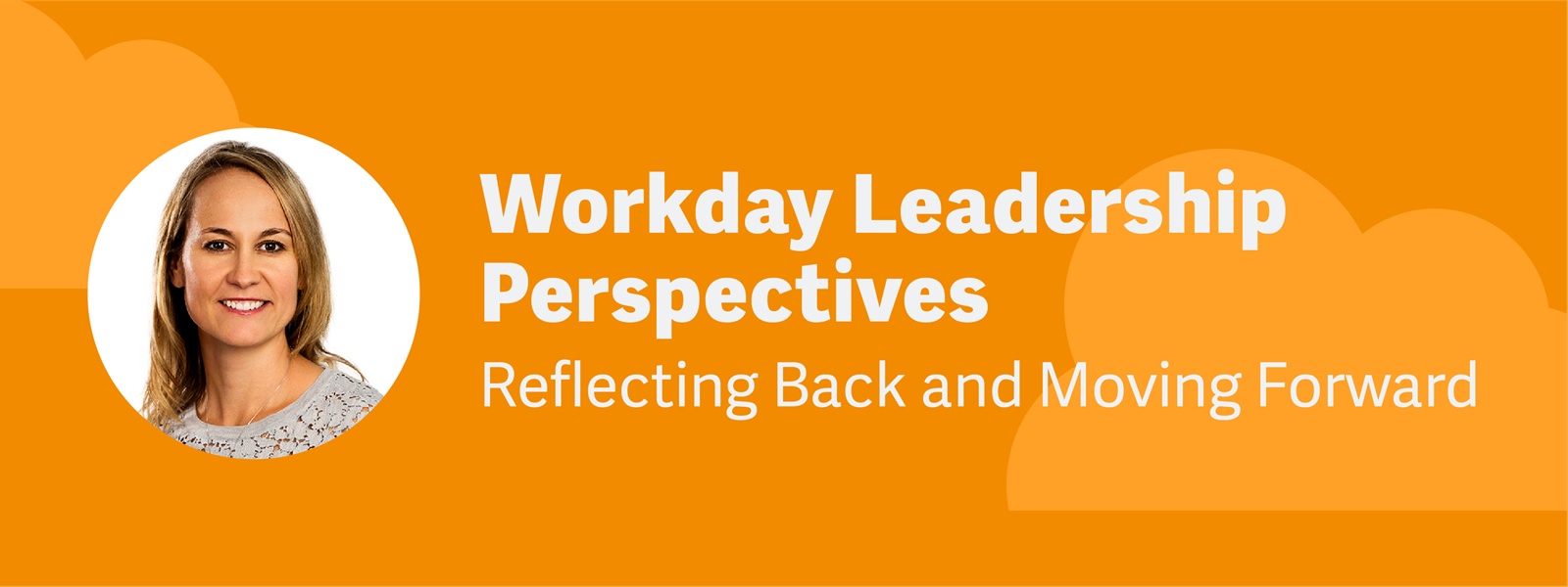 A Year of Firsts | Workday US